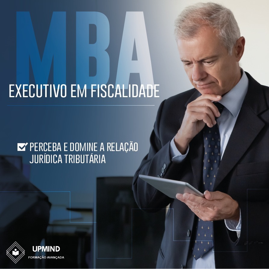 Executivo em Fiscalidade - MBA - Outubro 2023